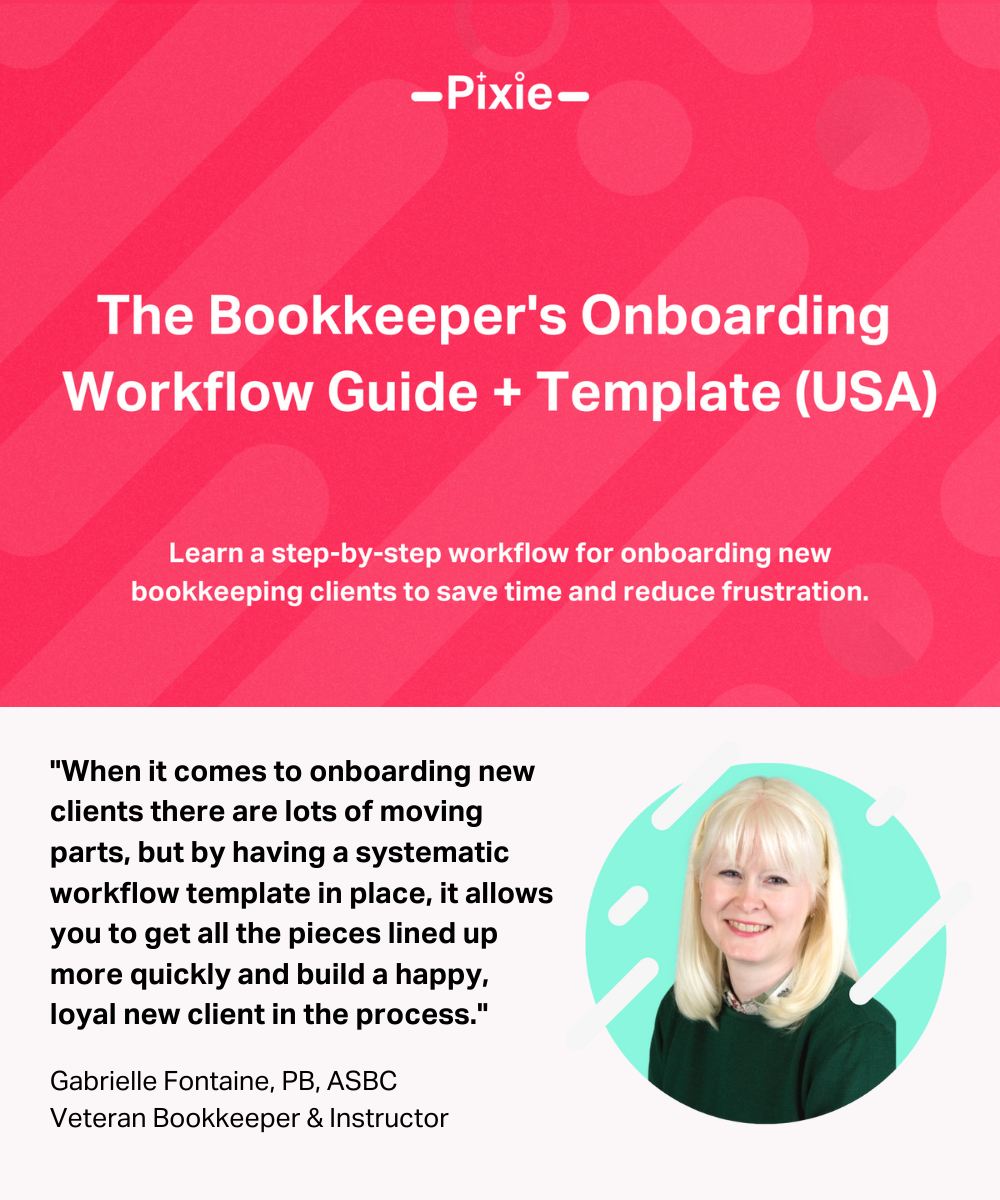 The Bookkeeper's Onboarding Workflow Guide + Template